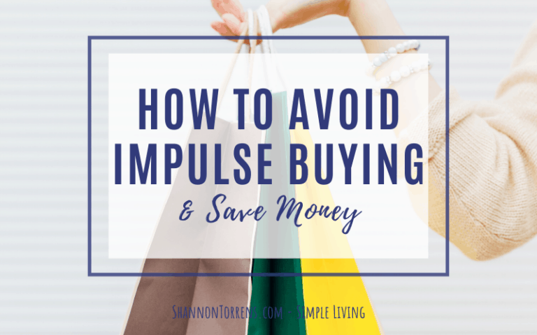How To Avoid Impulse Buying and Save Money! - Shannon Torrens