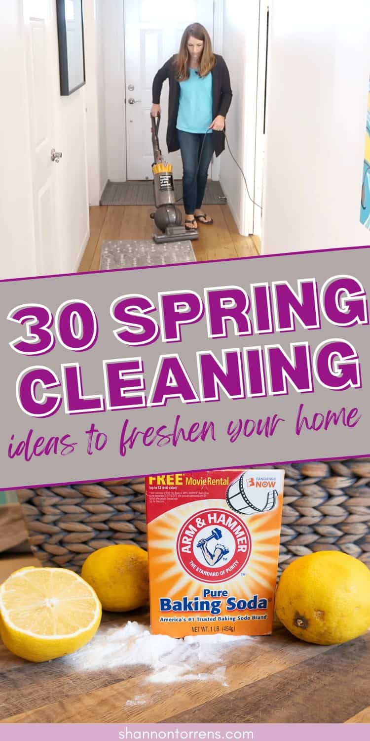 30 Spring Cleaning Ideas to Freshen Your Home - Shannon Torrens