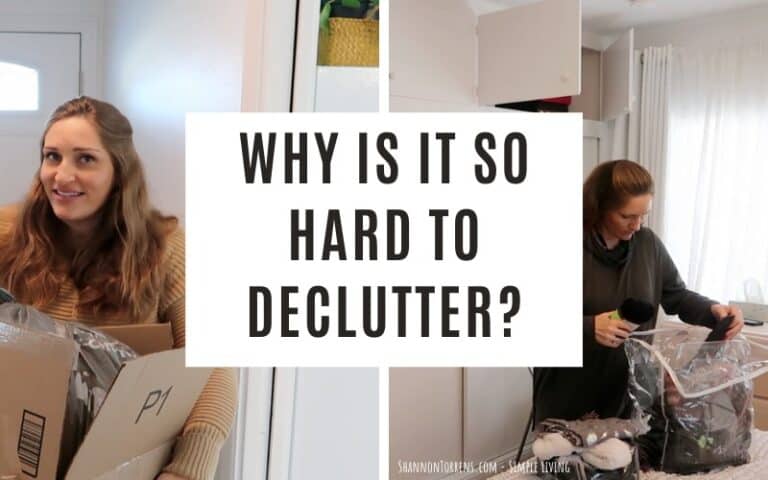 Why Is It So Hard to Declutter? - Shannon Torrens