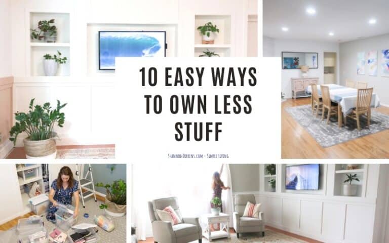 10 Easy Ways to Own Less Stuff - Shannon Torrens