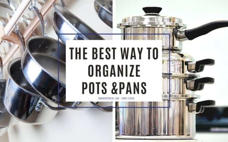 How To Organize Kitchen Pots and Pans - Shannon Torrens