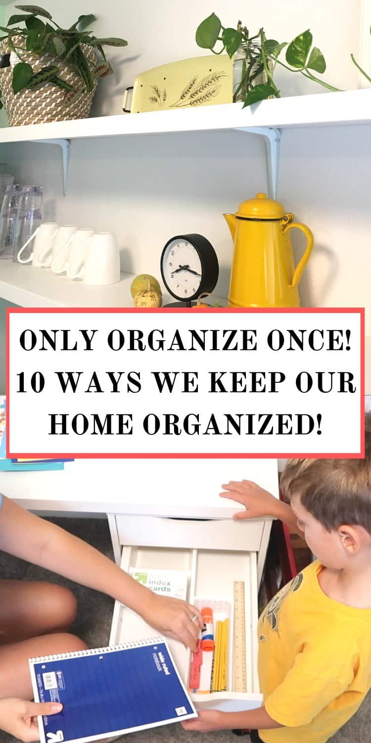 How to Keep Your Home Organized - Shannon Torrens