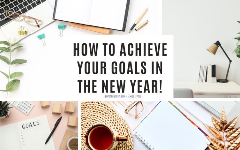 How to Achieve Your New Year's Goals - Shannon Torrens