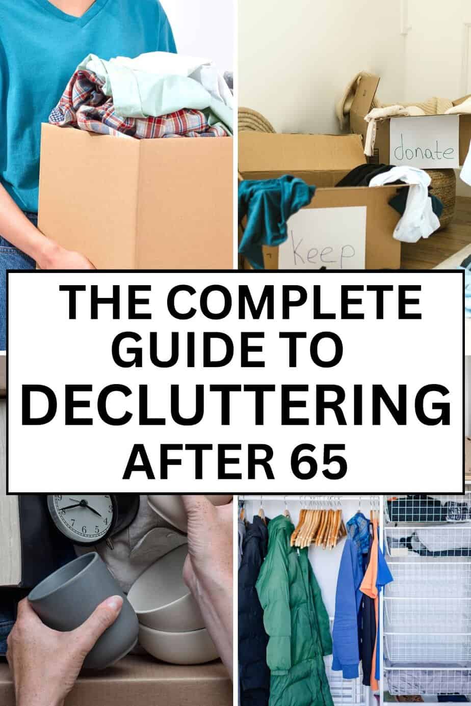 The Complete Guide to Decluttering After 65 - Shannon Torrens
