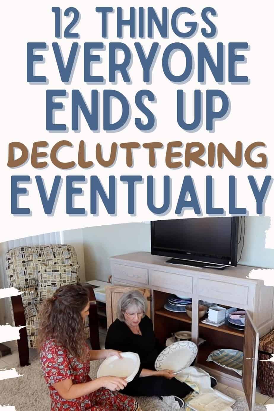 12 Things Everyone Ends Up Decluttering Eventually - Shannon Torrens