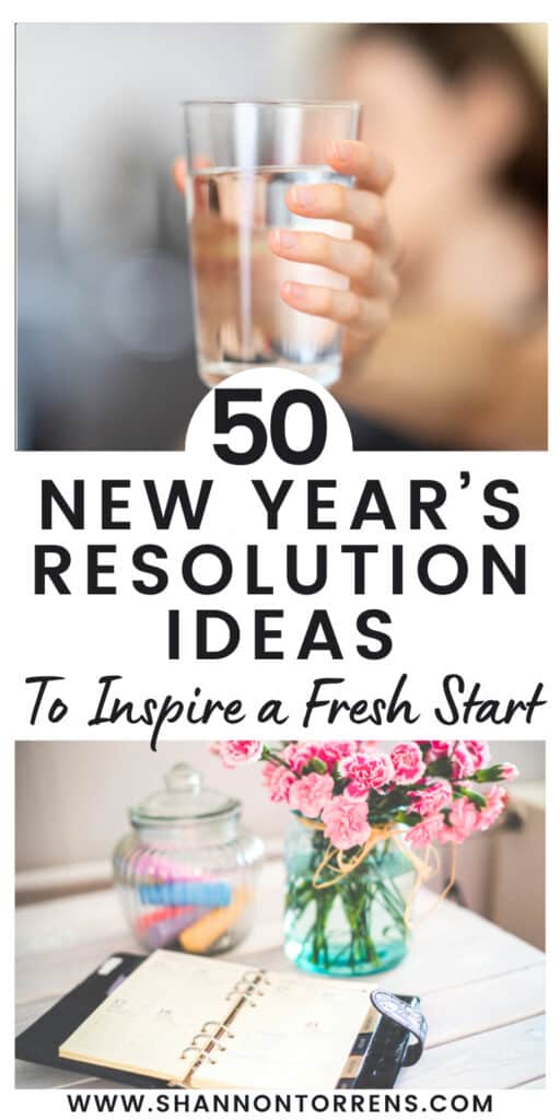 50 New Year's Resolution Ideas - Shannon Torrens